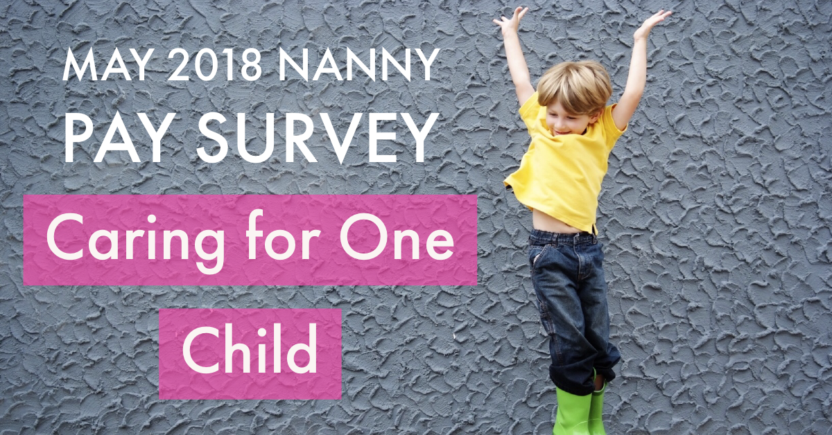 Seattle Area Nanny Pay Rates - Caring for One Child Update