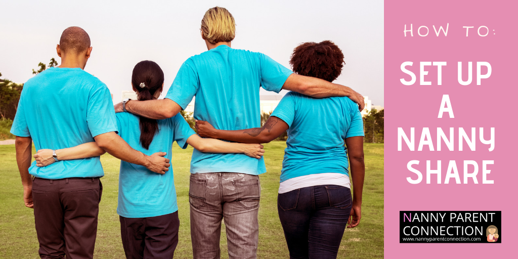 How To Successfully Set Up A Nanny Share | Nanny Parent