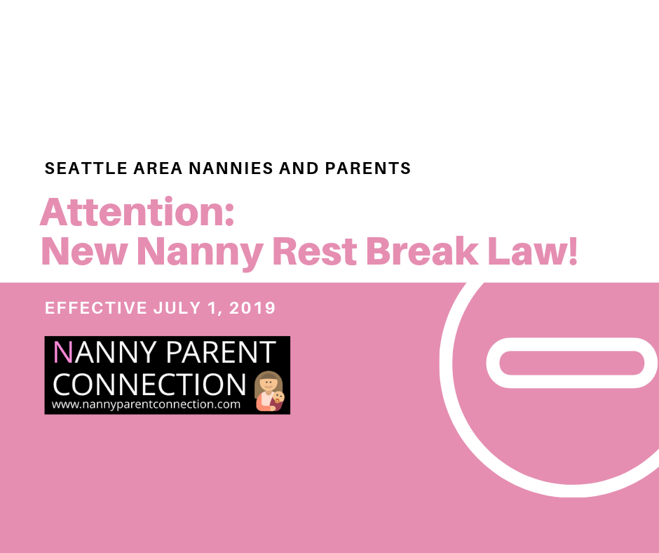 Guest Blog Post: NEW REST BREAK NANNY LAW ALERT!
