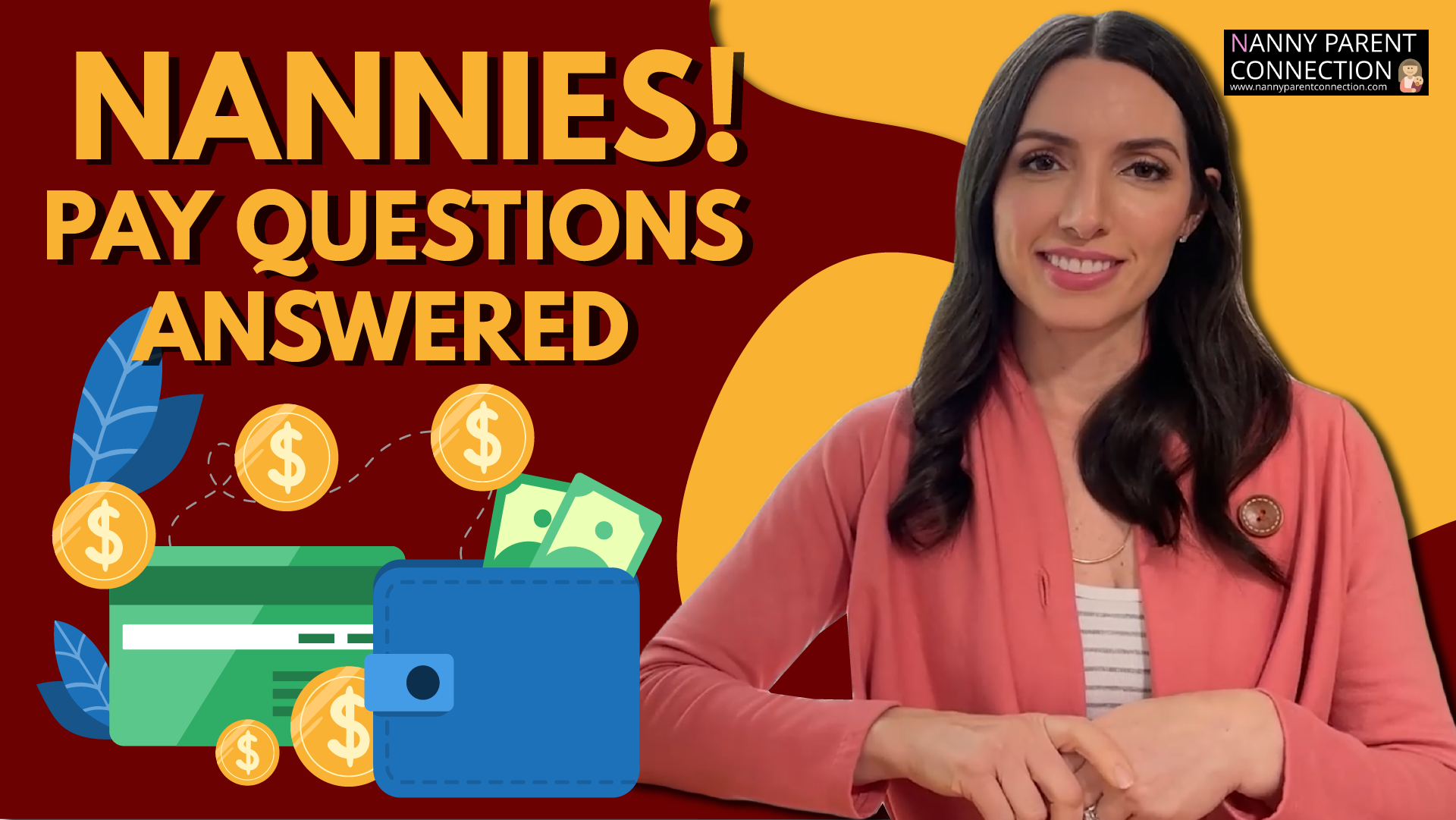 Nannies! Your Top Four Pay Questions Answered