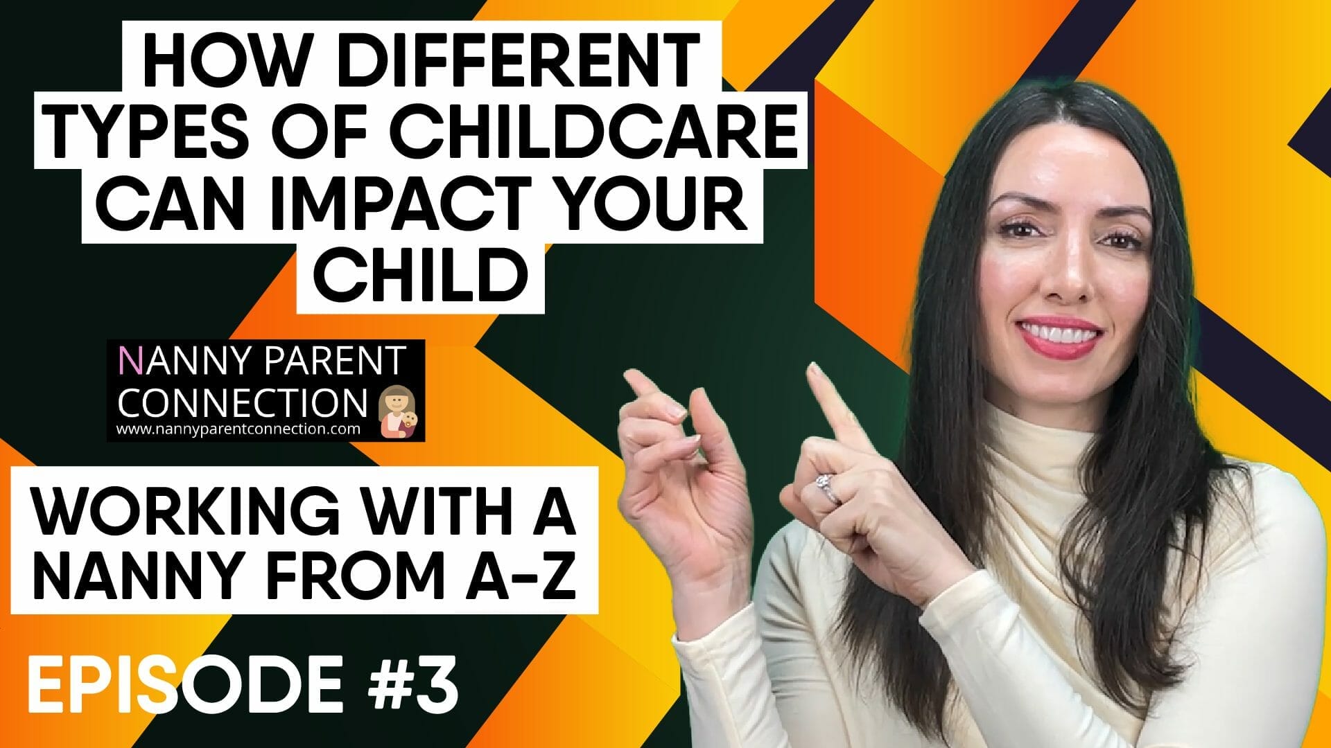 Episode #3: How Different Child Care Options Can Impact Your Child