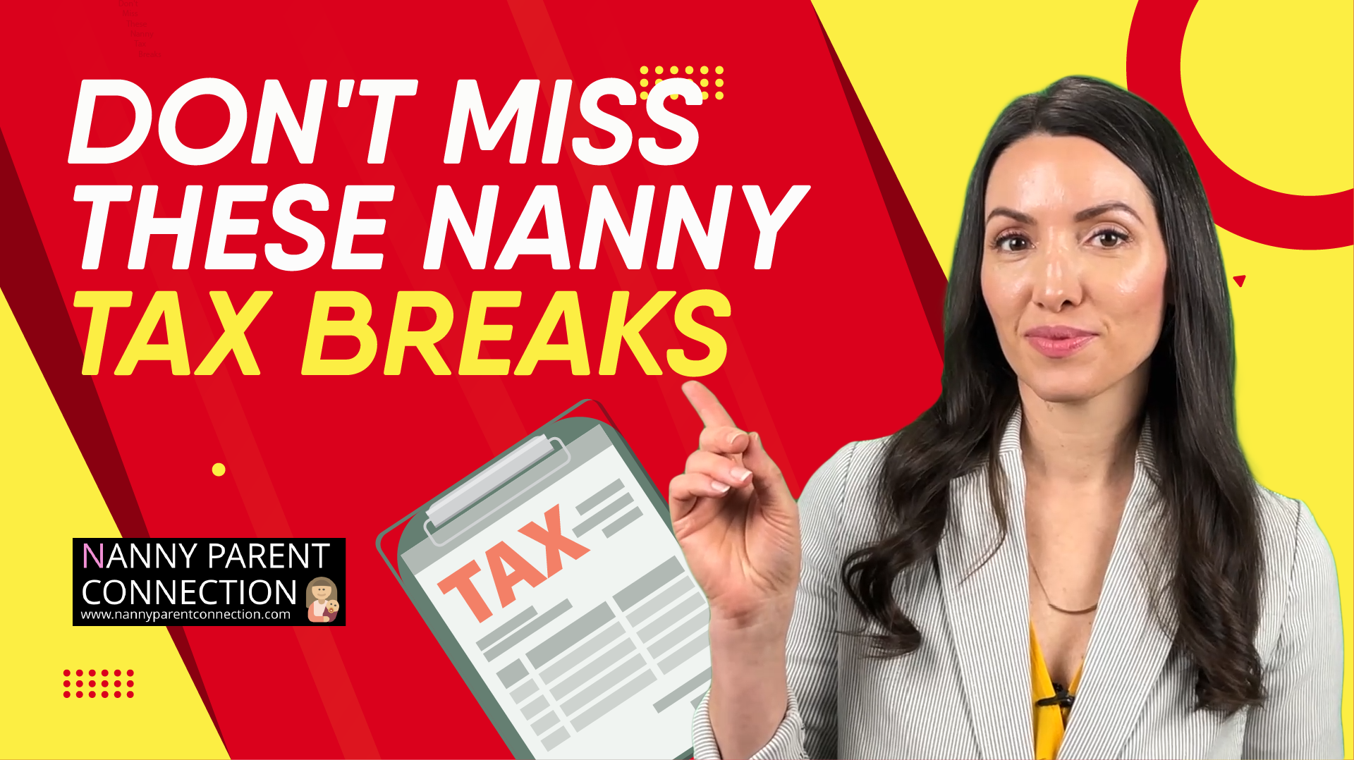 Nanny Tax Breaks: Watch This Before Filing Your Taxes! (2021 and 2022)