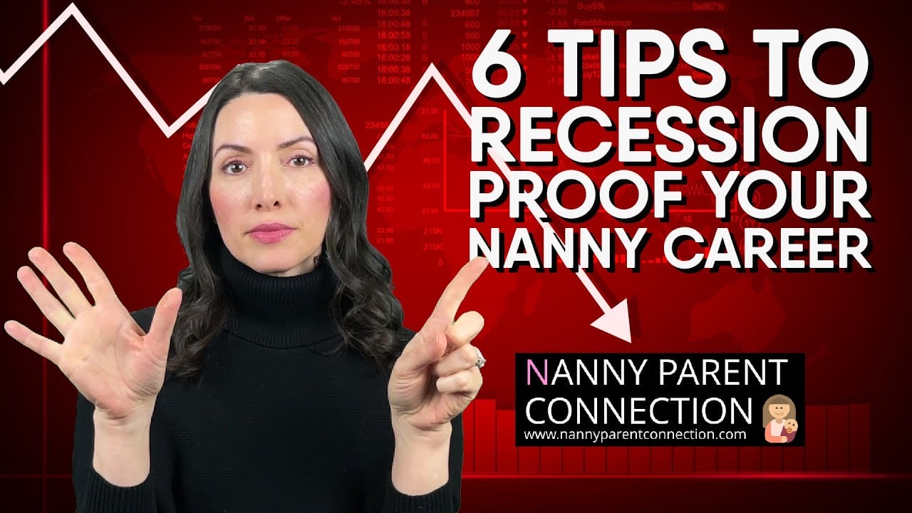 Six Tips to Recession Proof Your Nanny Career