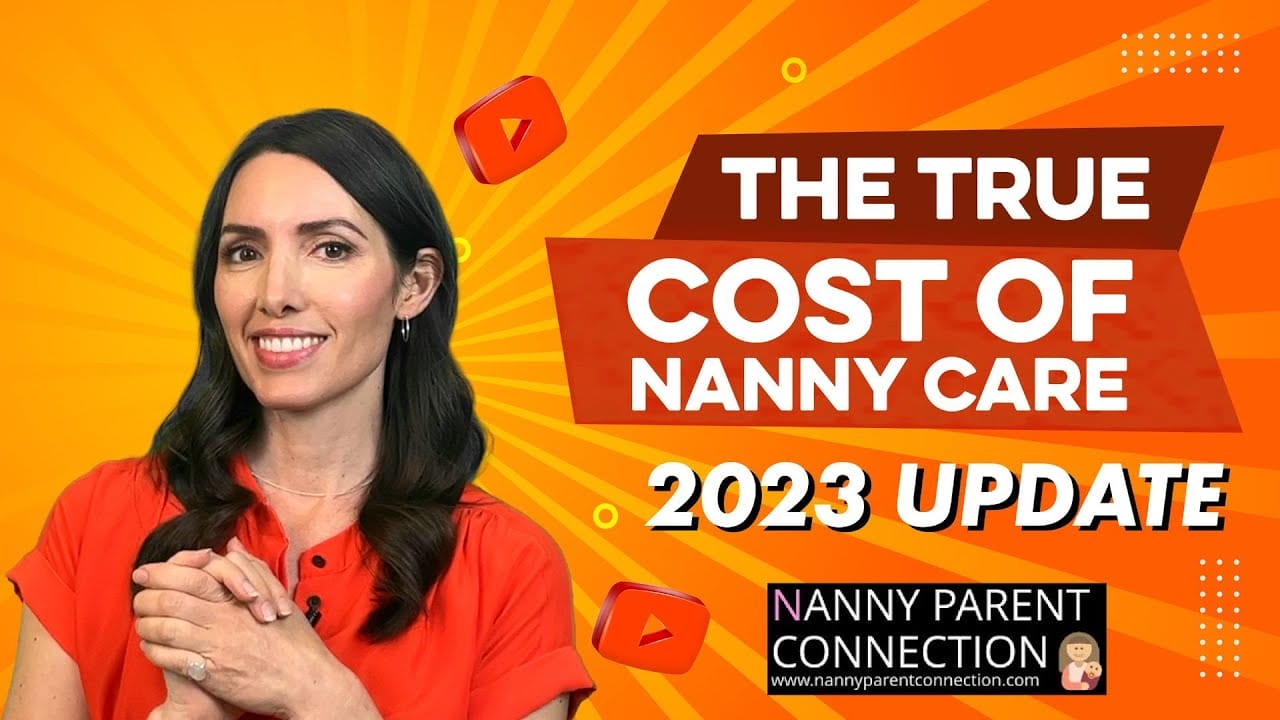 The True Cost of Nanny Care | 2023 Update