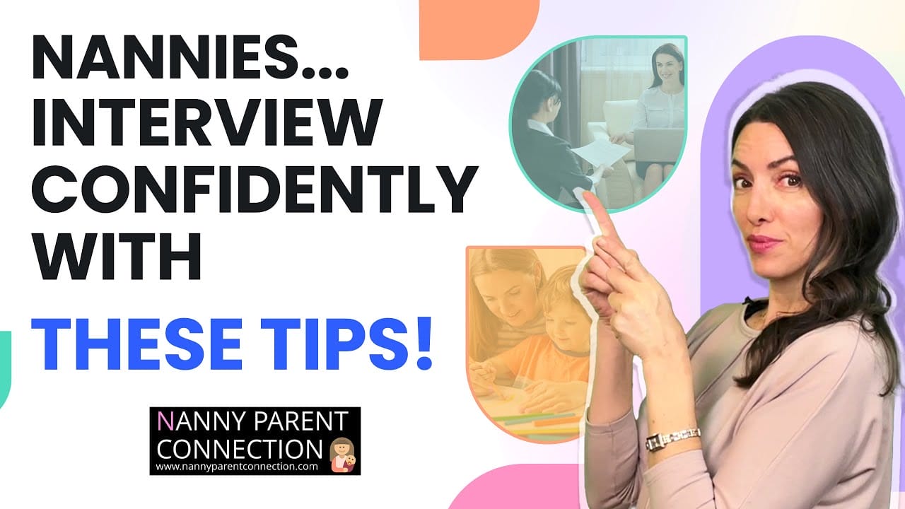 Nannies Interview Confidently With These Tips