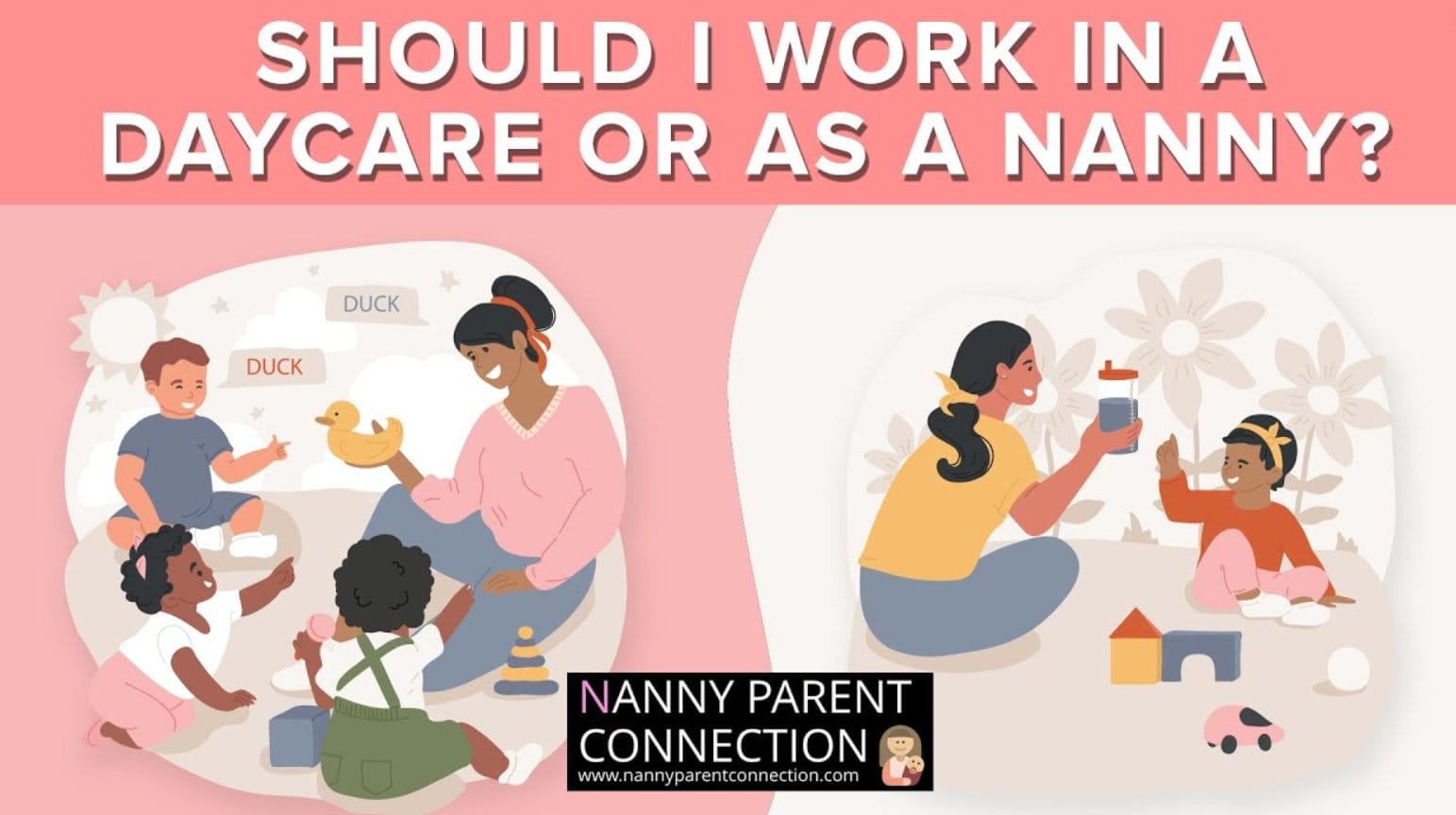 Should I Work In A Daycare or As A Nanny?